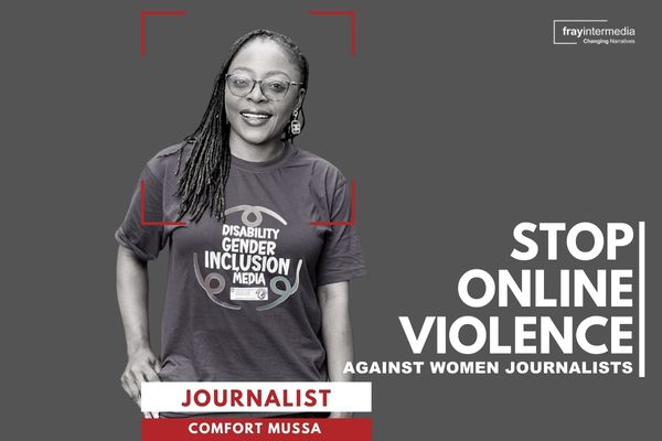 #StopOnlineViolenceAgainstWomenJourno’s: Comfort Mussa - Fray Intermedia